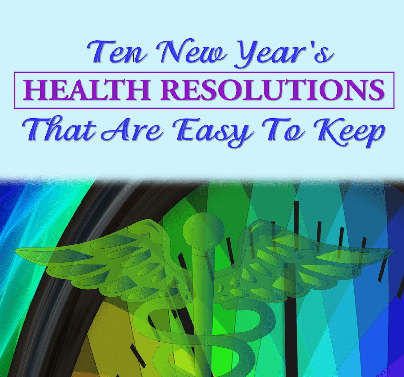 10 New Year’s Resolutions That Are Easy To Keep – Foundational ...